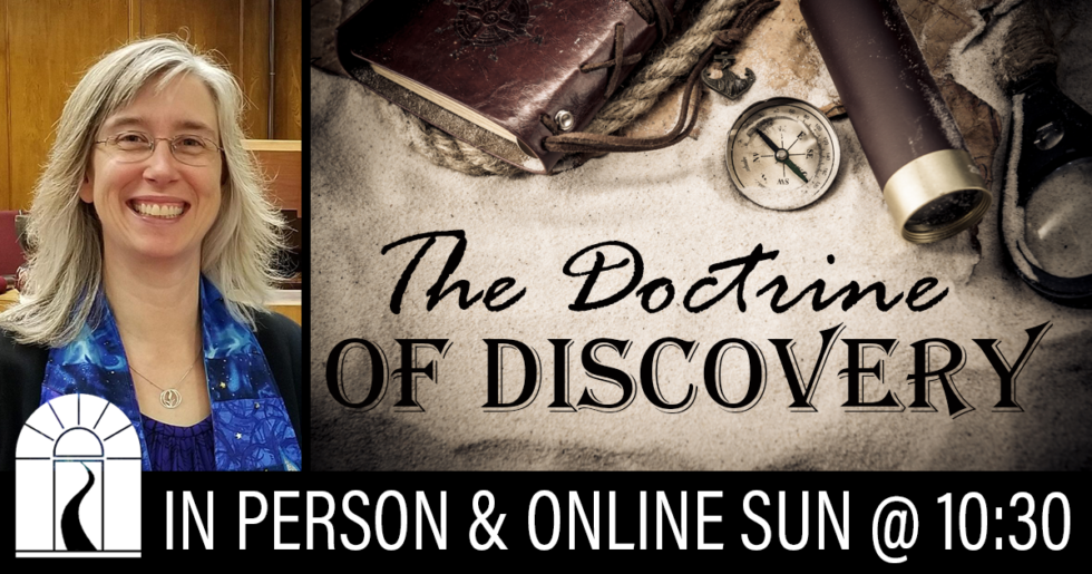 The Doctrine of Discovery - Universalist Unitarian Church of Peoria