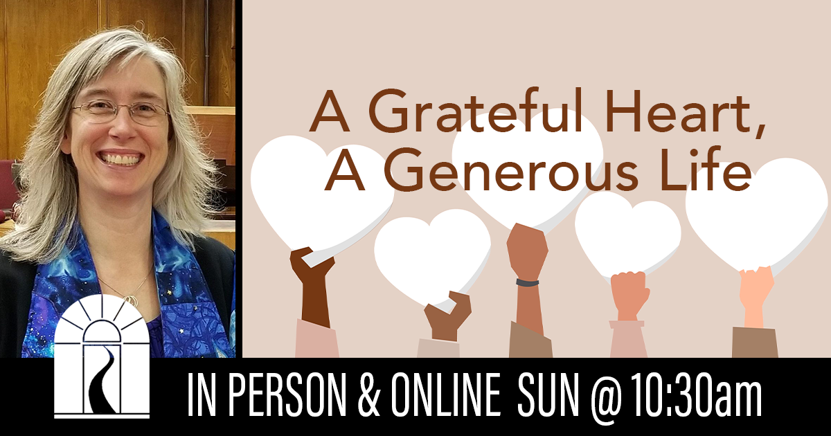 A Grateful Heart, A Generous Life (Rescheduled) - Universalist ...